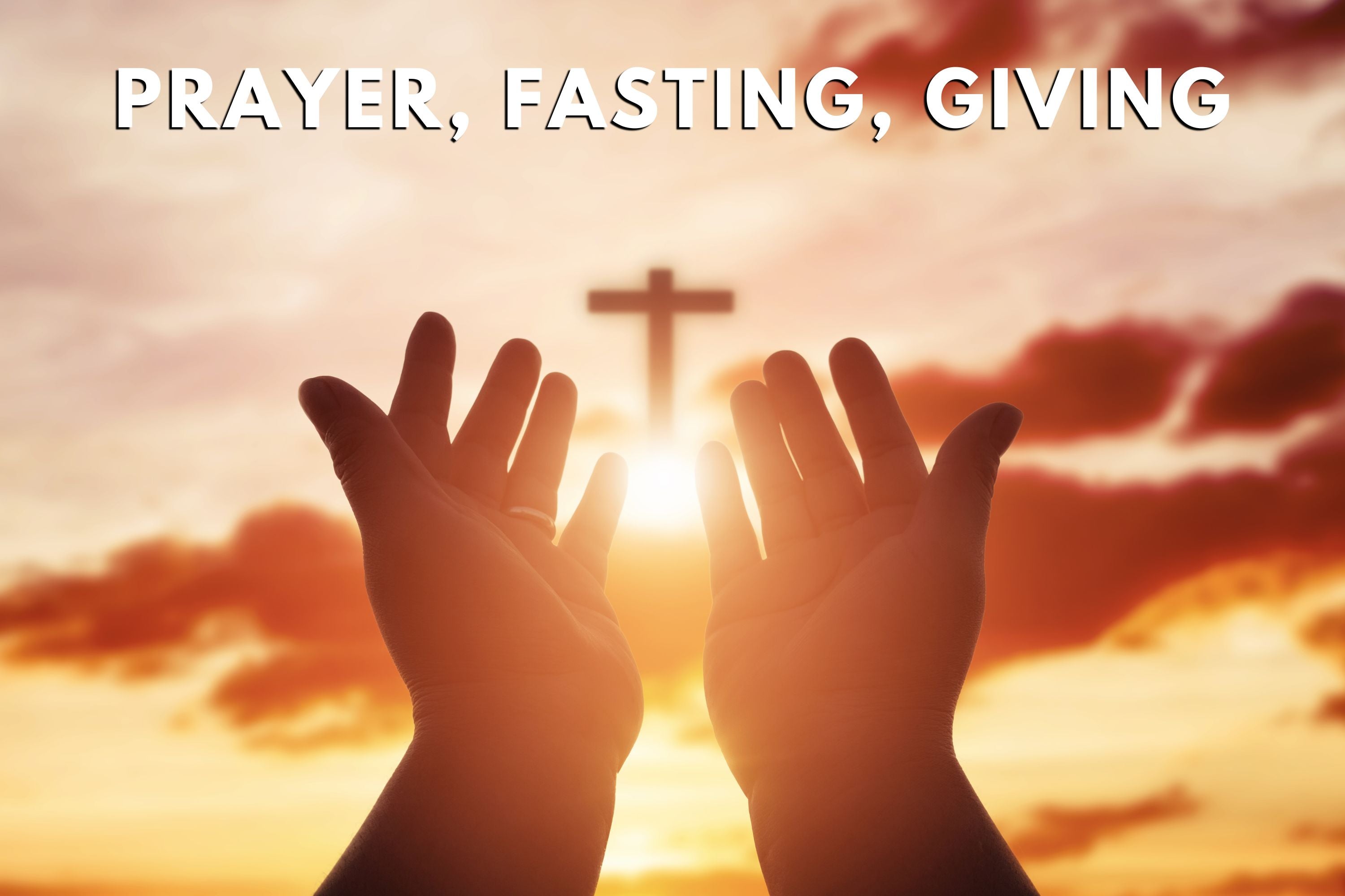 Fasting, Praying, and Giving – Shades of Divine